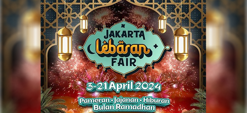 Jakarta Lebaran Fair 2024 Resmi Dibuka, Ketahui Jam Buka Hingga Harga Tiket | KBR.ID - Tepercaya ...