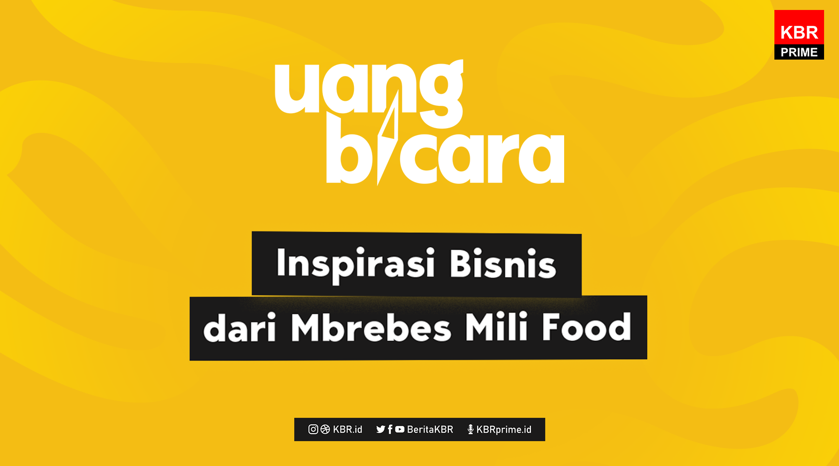 Inspirasi Bisnis dari Mbrebes Mili Food | Berita Terkini, Independen ...
