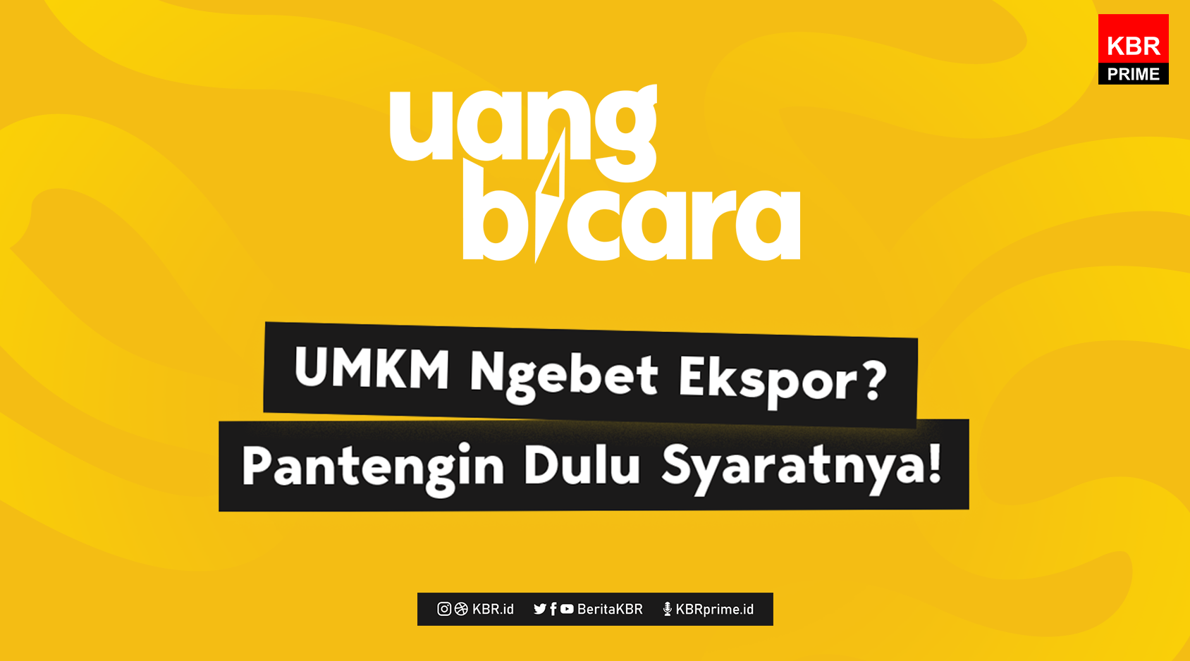 UMKM Ngebet Ekspor? Pantengin Dulu Syaratnya! | Berita Terkini, Independen, Terpercaya | KBR ID