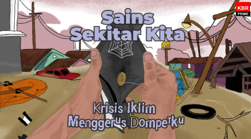 Krisis Iklim Menggerus Dompetku | KBR.ID - Tepercaya, membuka perspektif